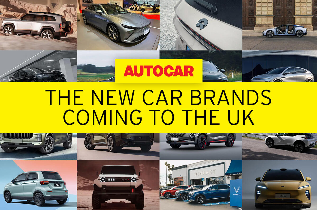 The new car brands coming to the UK by 2026 | Autocar